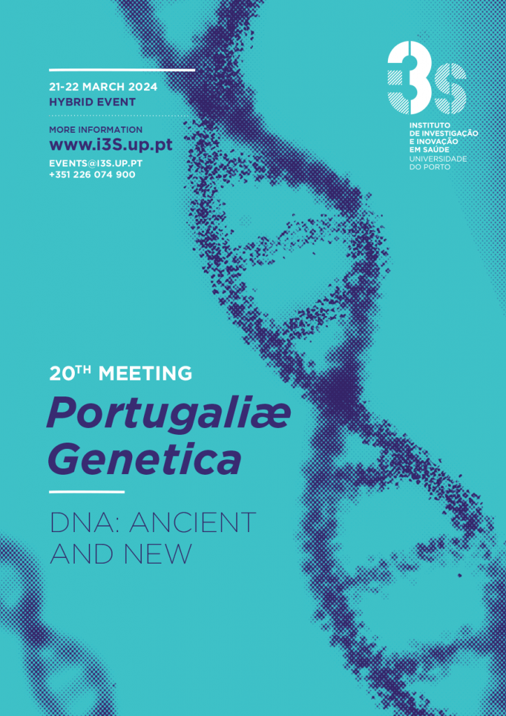 Portugaliæ Genetica: DNA – Ancient and New – 20th edition